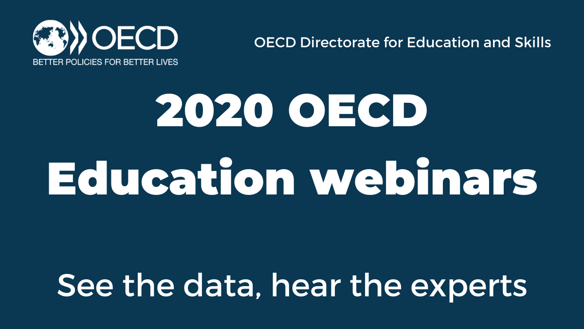 2020 OECD Education webinars – OECD Education and Skills Today
